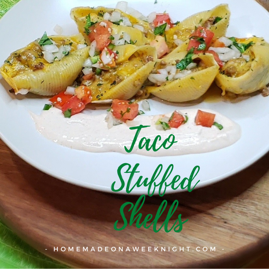 Taco Stuffed Shells #TacoTuesday - Homemade on a Weeknight
