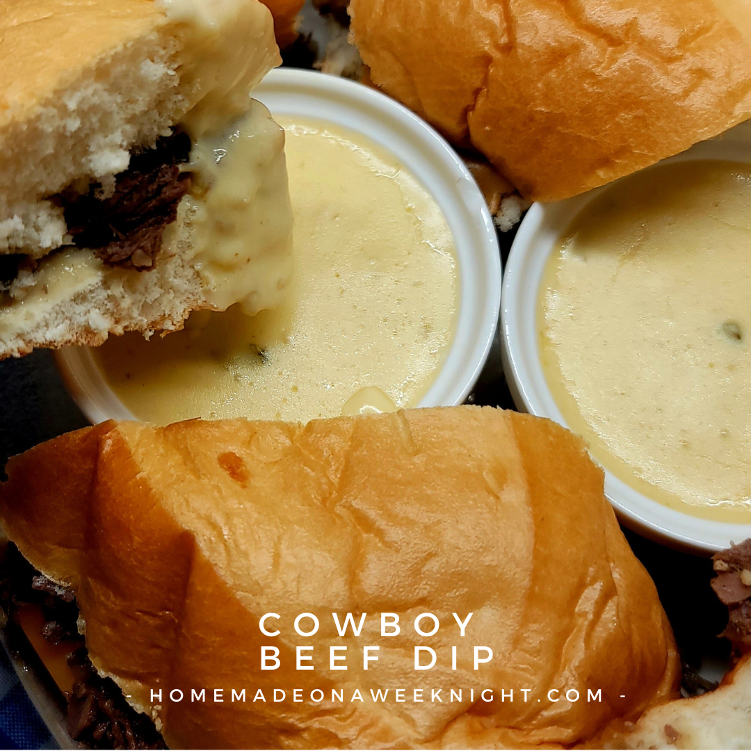 Cowboy Beef Dip - Homemade on a Weeknight