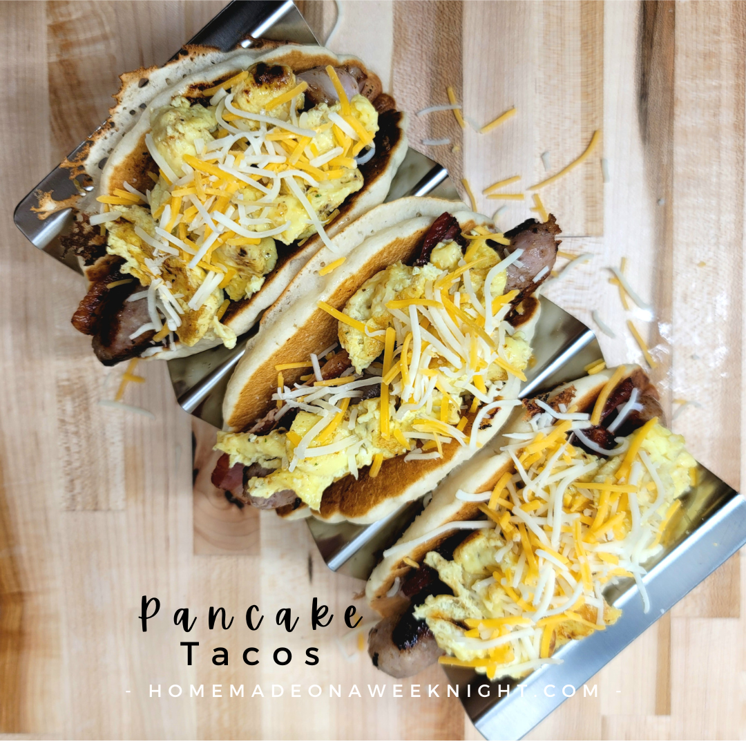 Pancake Tacos - Homemade on a Weeknight