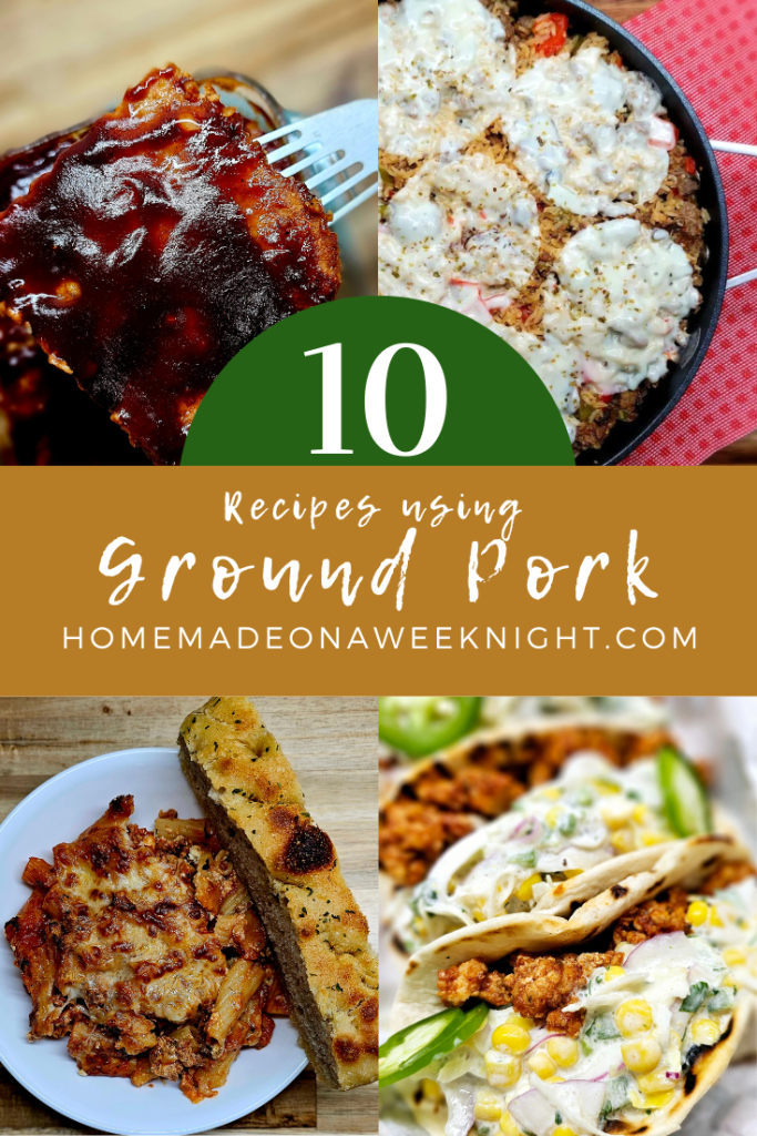 10 Recipes Using Ground Pork - Homemade on a Weeknight