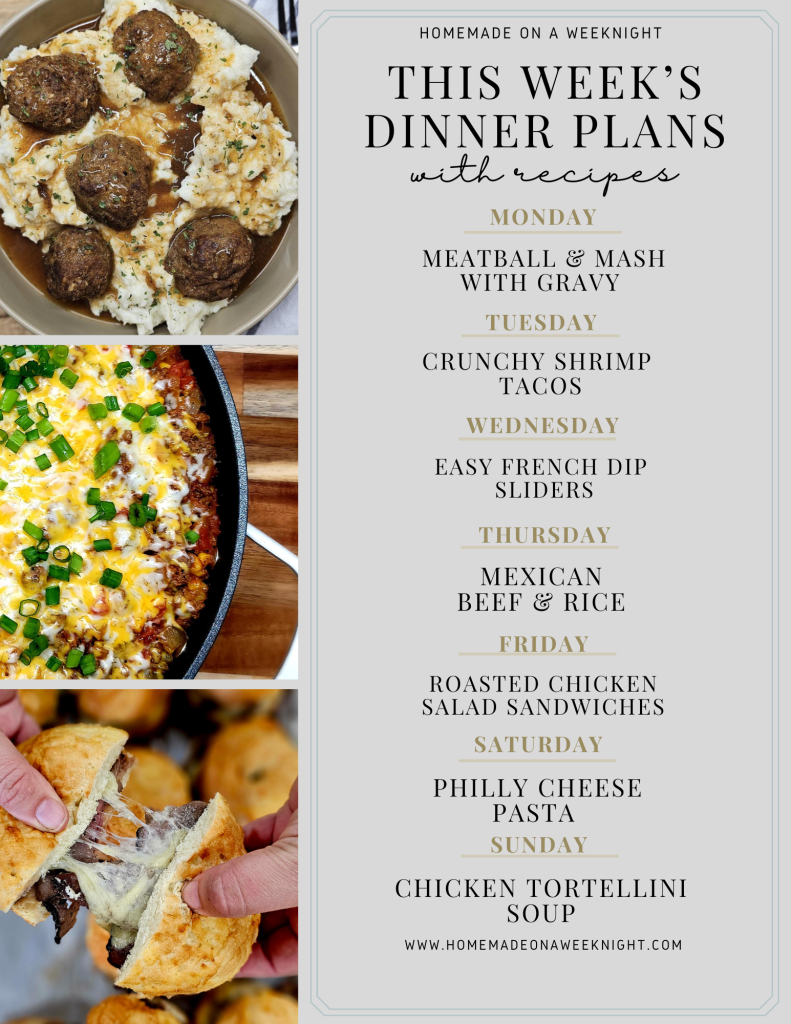 This Week's Dinner Plans #3 - Homemade on a Weeknight